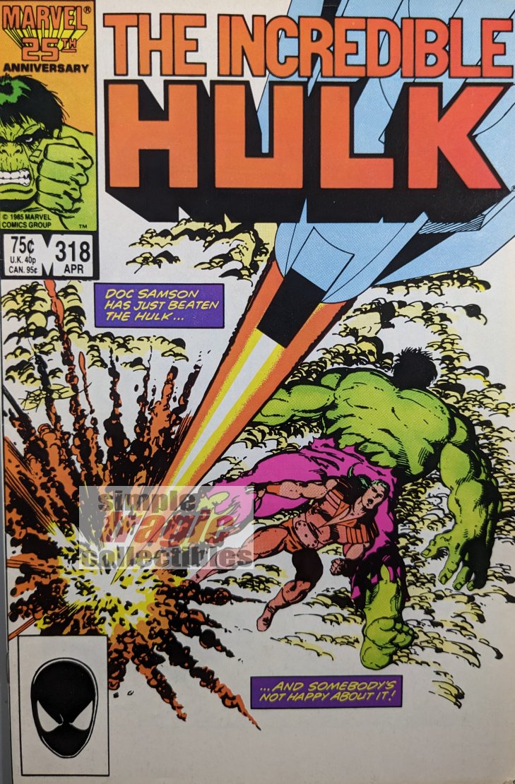 Incredible Hulk, The (1962) #318 – Simple Tragic Collectibles