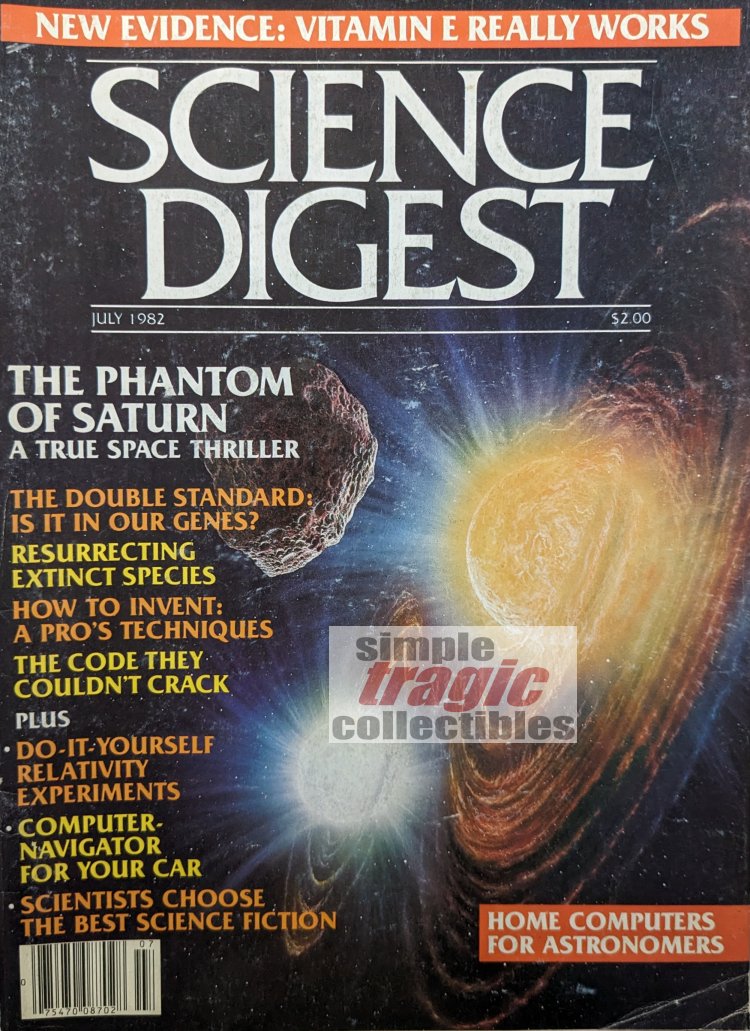 Science Digest (1937) Vol 90, #7 (July, 1982) – Simple Tragic Collectibles