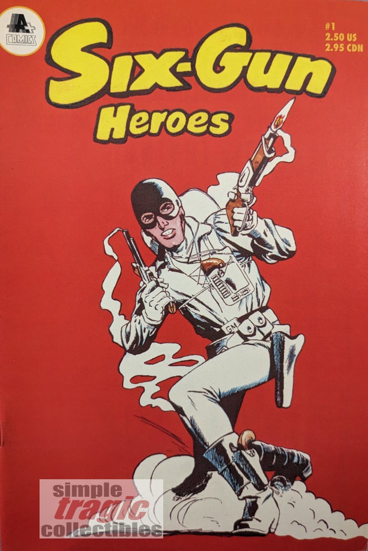 Six-Gun Heroes (1991) #1 – Simple Tragic Collectibles