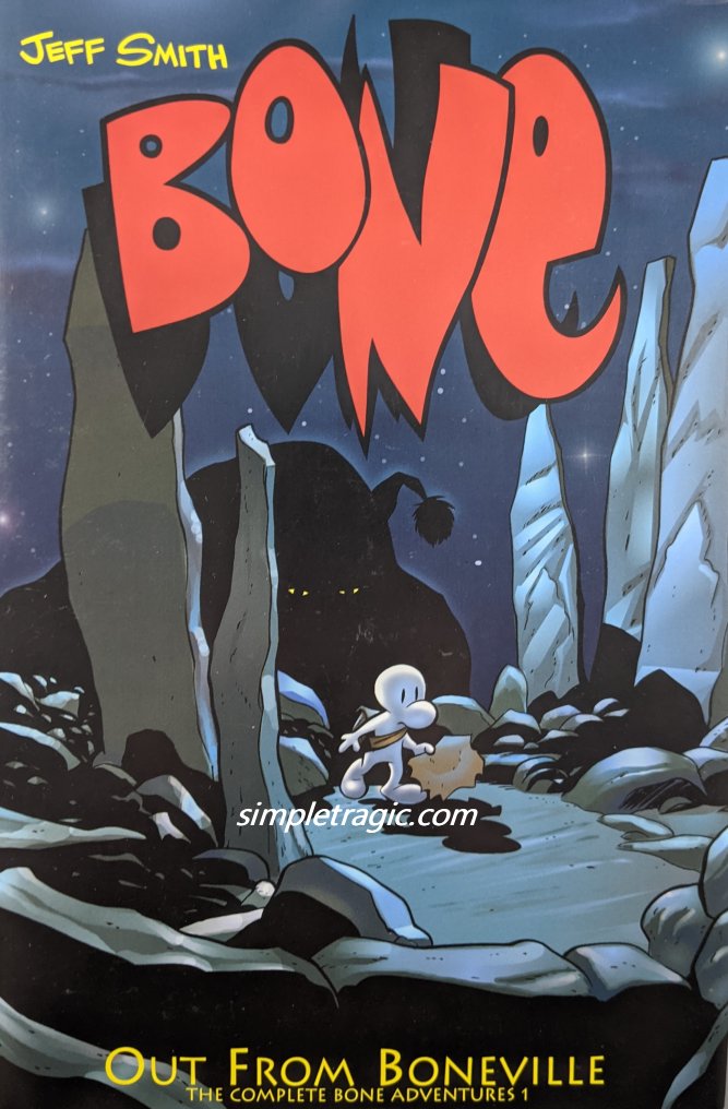 Bone Volume One: Out From Boneville (2002) Hardcover – Simple Tragic ...